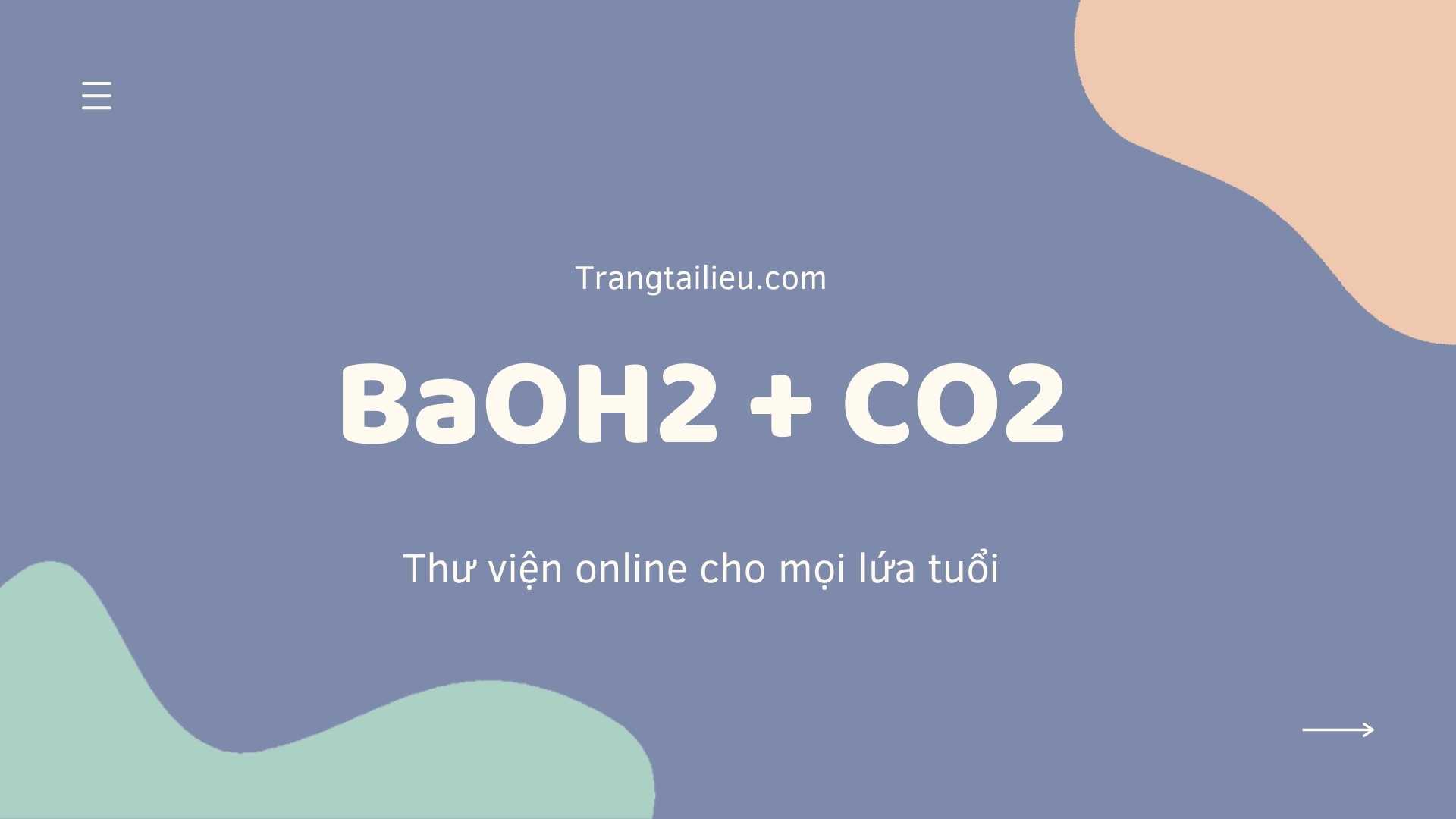 Phương trình CO2 + Ba(OH)2 → BaCO3 + H2O | Trang Tài Liệu