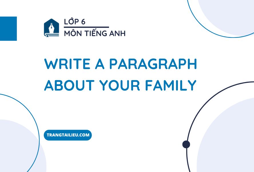 Write A Paragraph About Your Family Top 9 B i V n i m 10